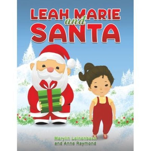 Marylin Leinenbach | Other | Leah Marie And Santa Marylin Leinenbach ...